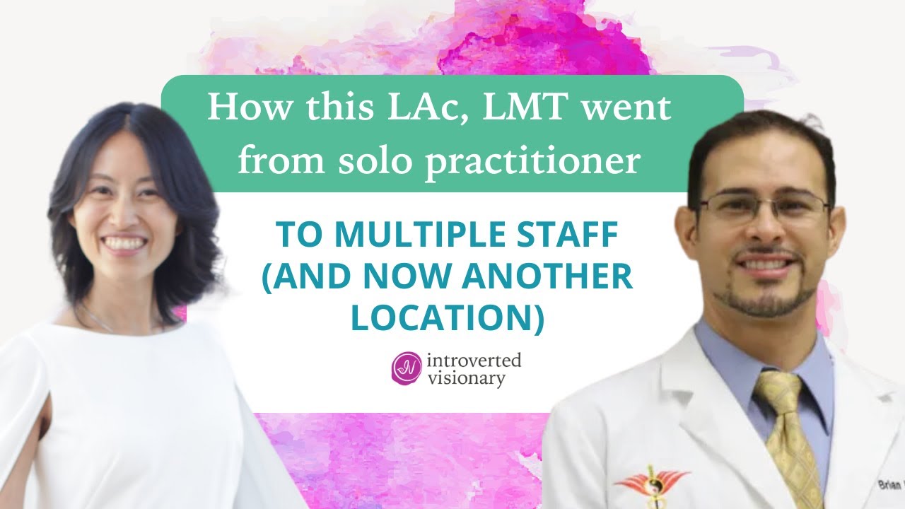How this acupuncturist grew his acupuncture & massage practice to ...