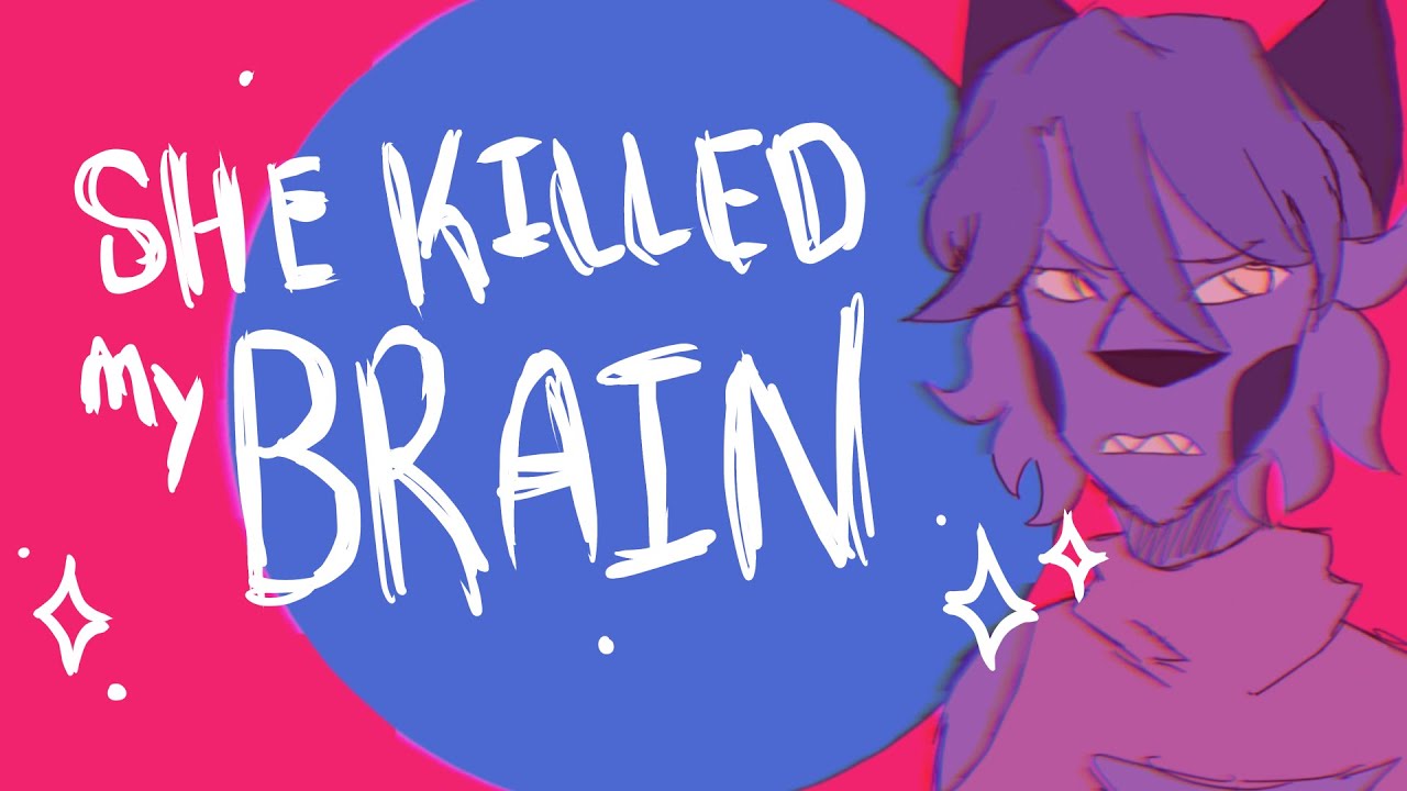 SHE KILLED MY BRAIN | animation meme || FlipaClip - YouTube