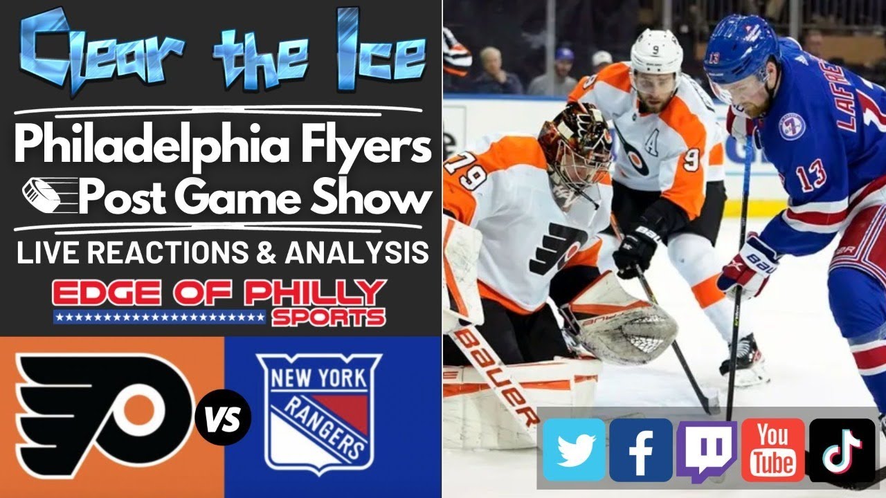 LIVE I Flyers vs Rangers Reaction & Analysis I Flyers Post Game Show ...