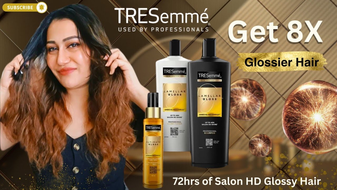 Tresemme Lamellar Gloss Shampoo & Conditioner Review | Ultra Glossy ...