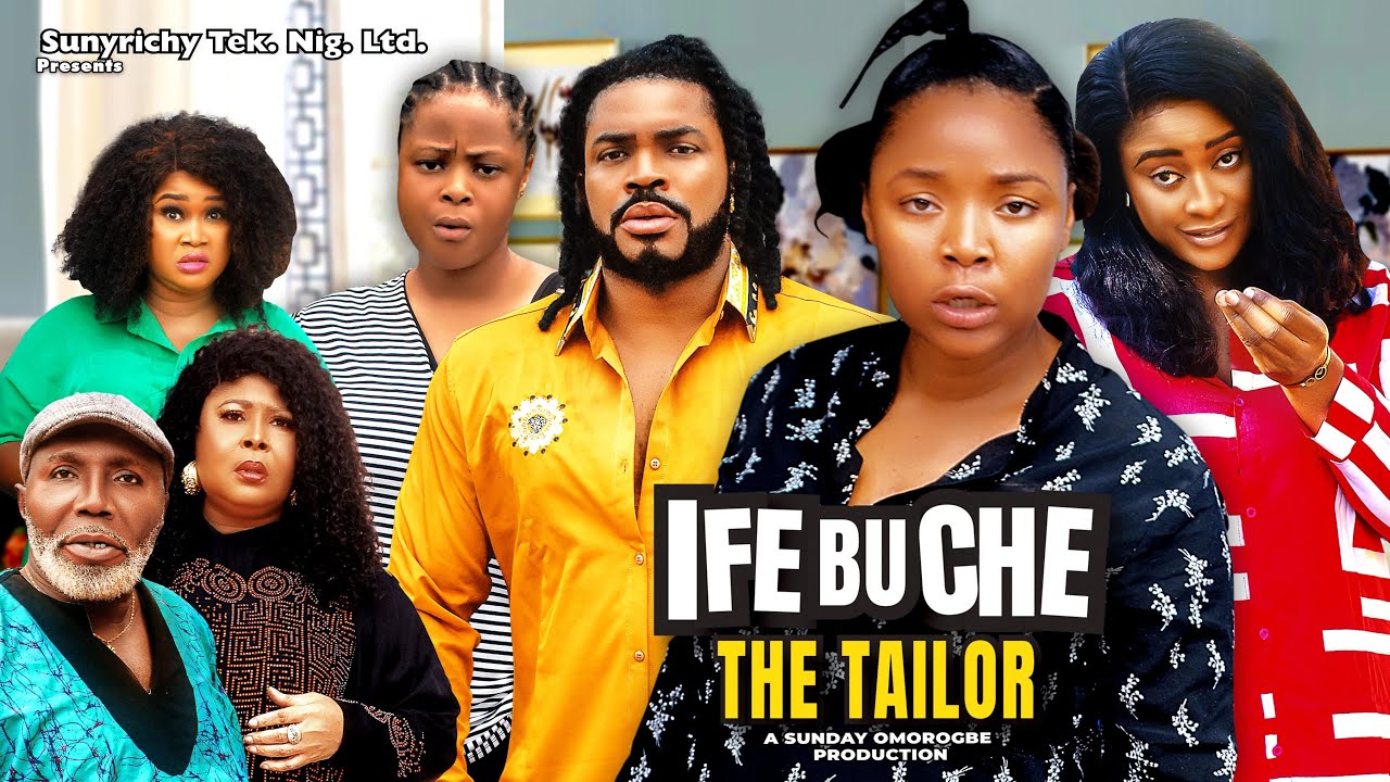 IFEBUCHE THE TAILOR (COMPLETE SEASON) - EKENE UMENWA, MALEEK MILTON ...