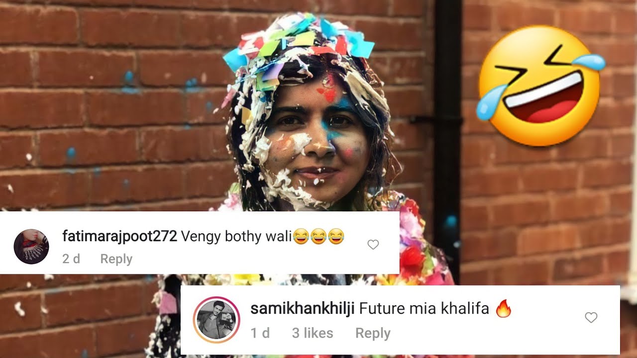 READING COMMENTS ON MALALA INSTAGRAM POST | TRY NOT TO LAUGH | MrZaibi ...