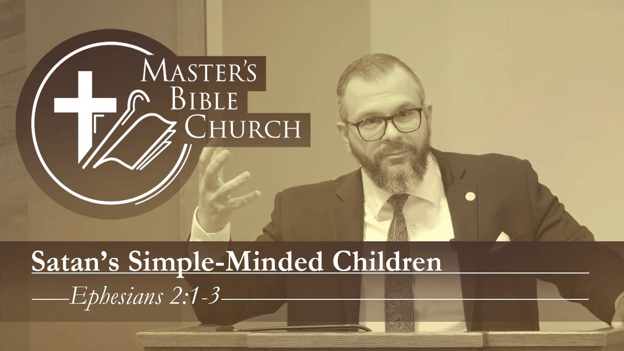 Satan's Simple-Minded Children | Pastor Joey DeRuntz - YouTube