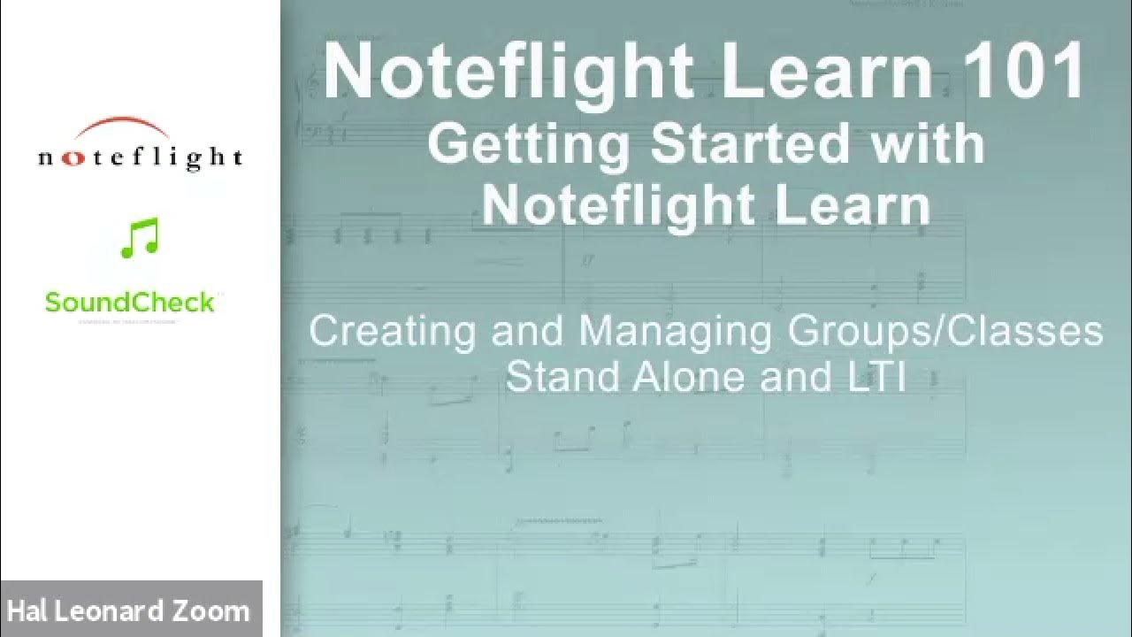 Noteflight Learn 101 - Creating and Managing Groups/Classes - YouTube
