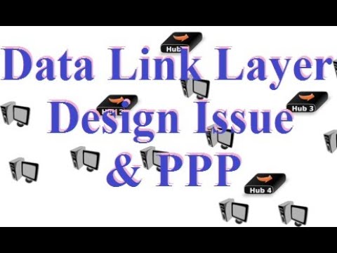 Data Link Layer Design Issue & PPP - YouTube