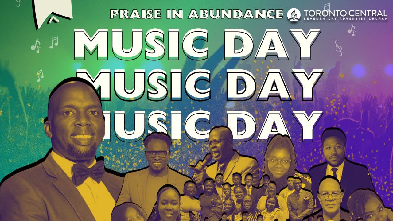 Toronto Central SDA || Music Day 2024 || Pastor Geoffrey Killy || July ...