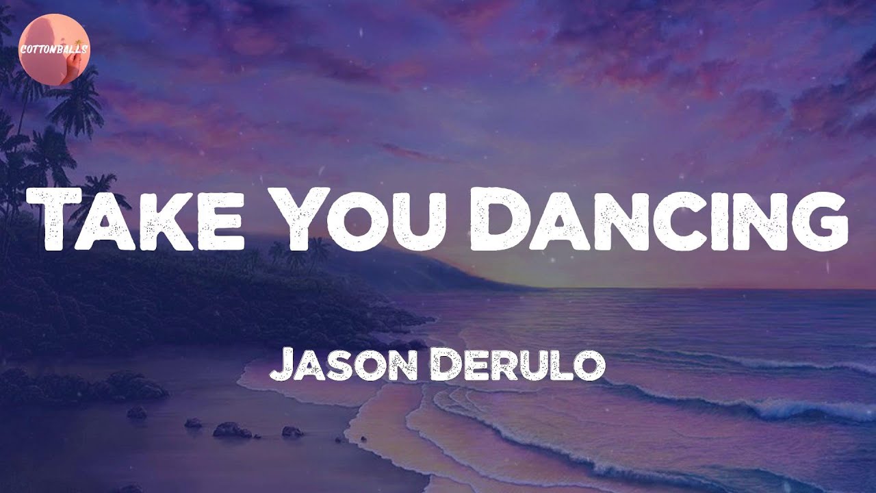 Jason Derulo - Take You Dancing (Lyrics) - YouTube