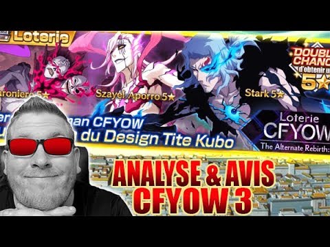 ANALYSE & AVIS LOTERIE CFYOW 3 | Bleach Brave Souls - YouTube