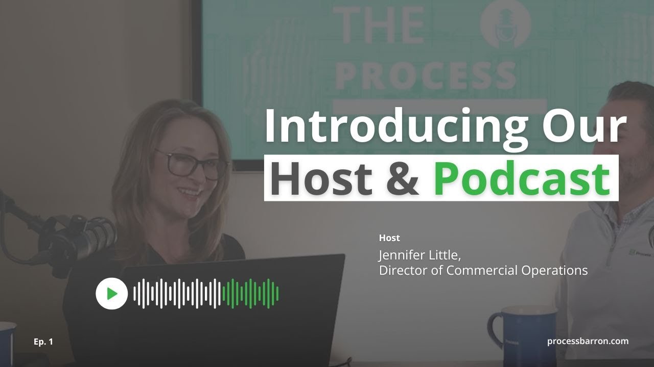Introduction to ProcessBarron's Powering the Process℠ Podcast - YouTube
