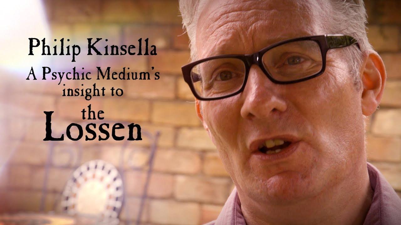 Philip Kinsella: A Psychic Medium's Insight to The Lossen - YouTube