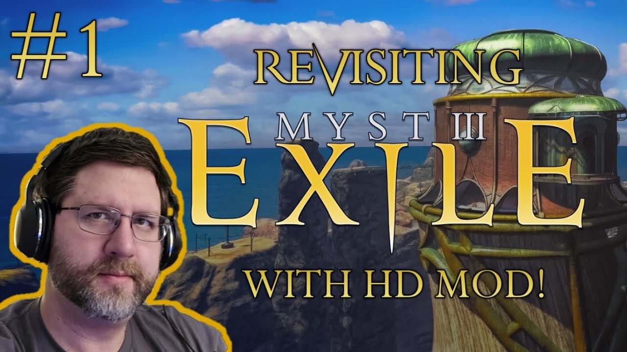 Revisiting Myst III: Exile Part 1 (With HD Mod) - YouTube