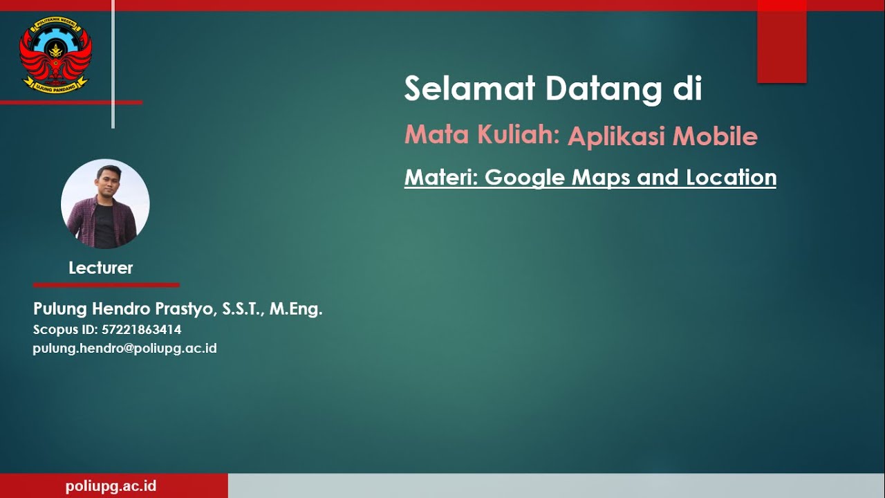Kuliah Aplikasi Mobile: Google Maps and Location (Android) - YouTube