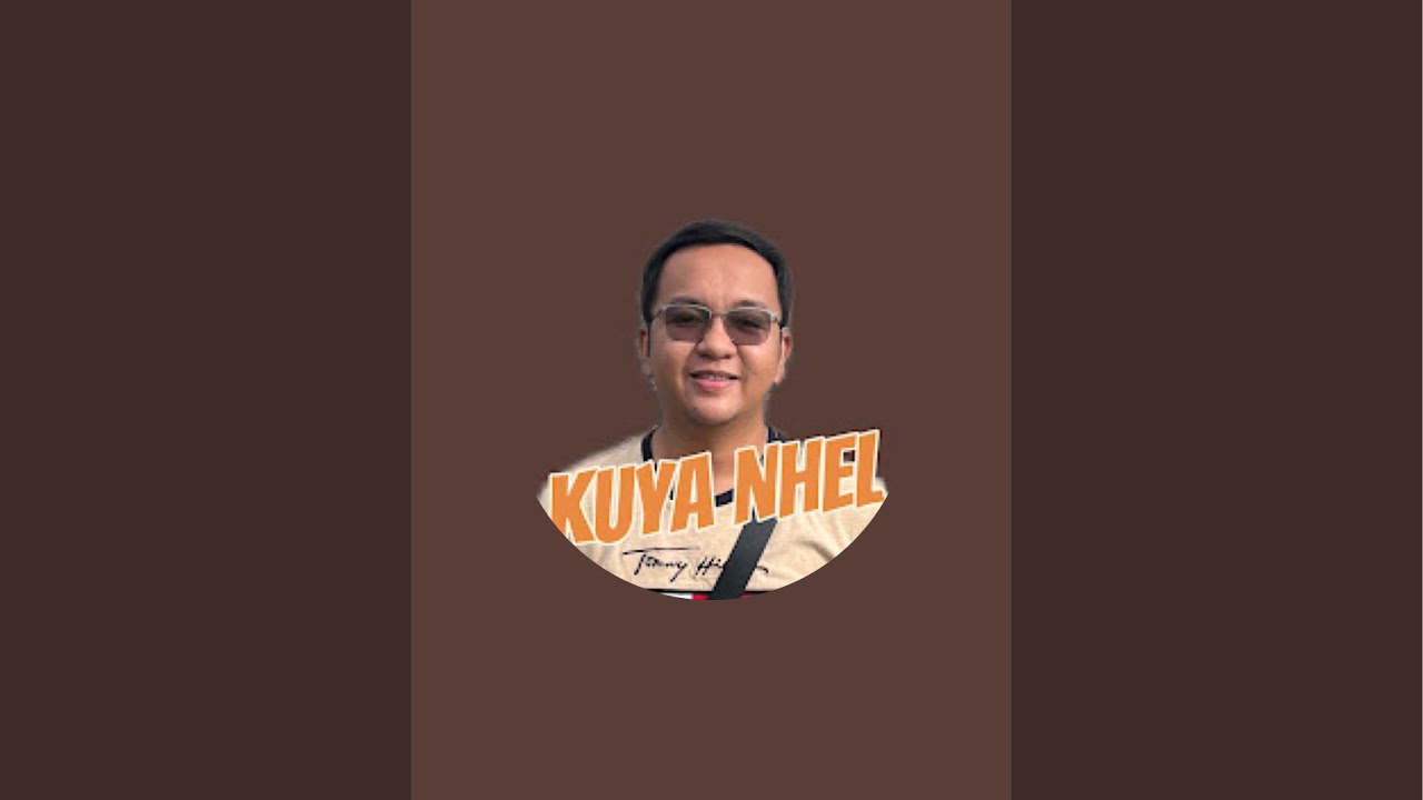 Kuya NheL is live! - YouTube