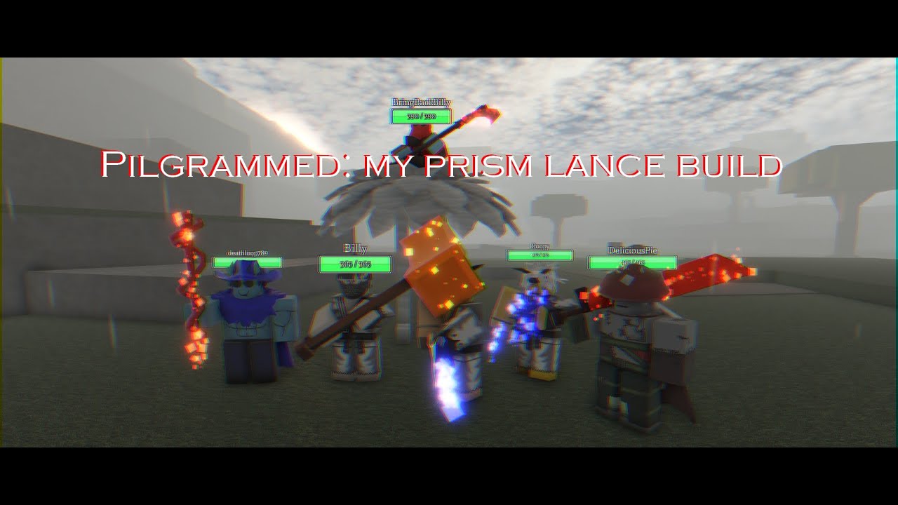 [Roblox Pilgrammed]: my prism lance build - YouTube