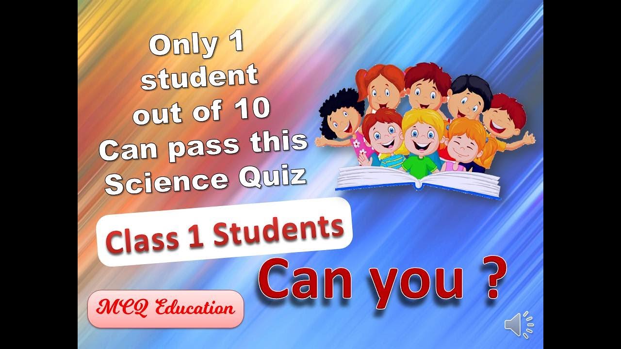 GK Science Quiz/Science Quiz competition Question,Answer for class 1 ...