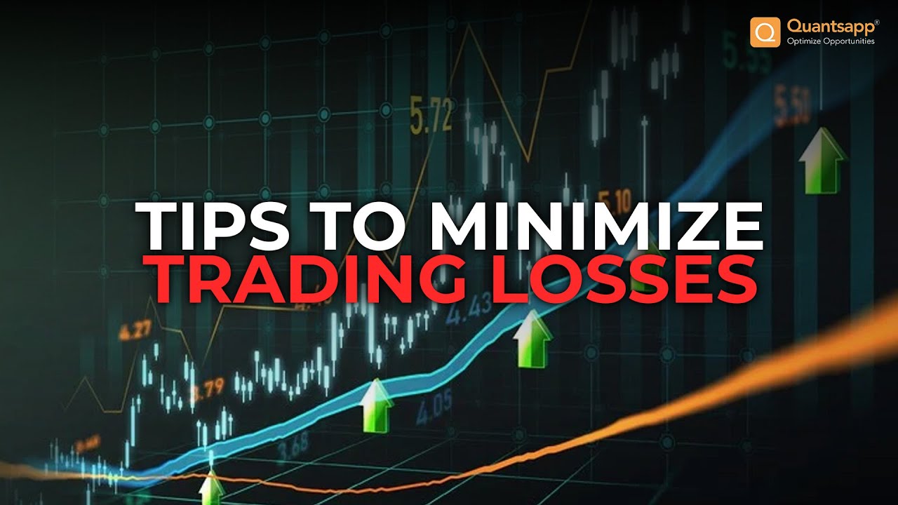 Tips To Minimize Trading Losses - YouTube