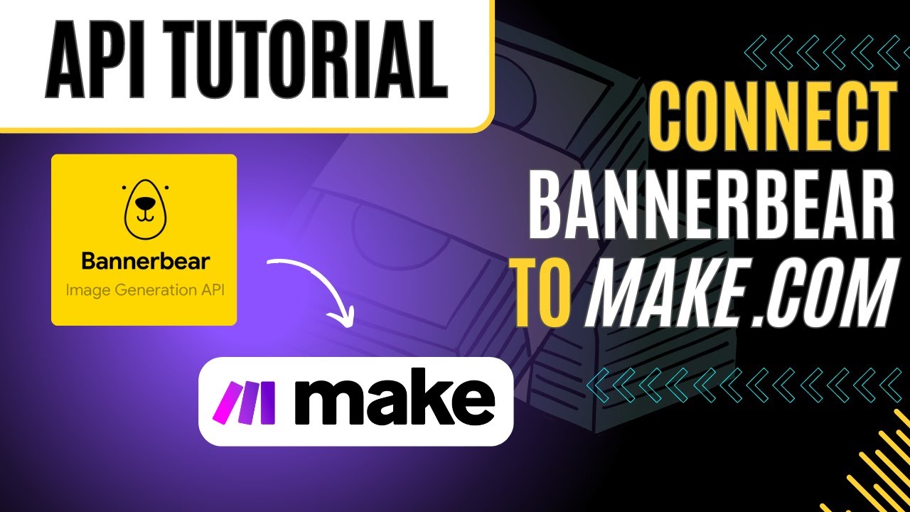 How to connect Bannerbear To Make.com | Tutorial - YouTube