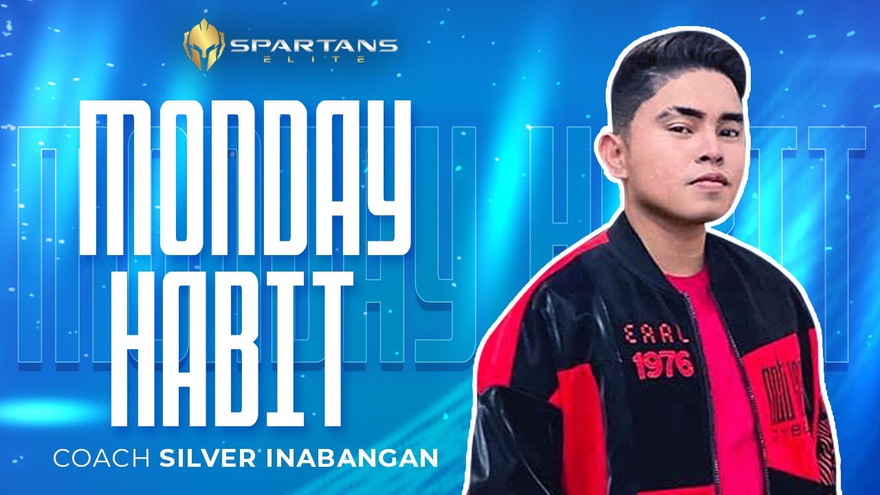 MONDAY HABIT WITH COACH SILVER INABANGAN (ONLINEN & OFFLINE HABITS TO ...