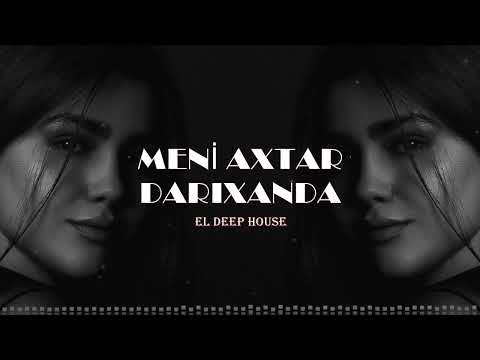 Məni Axtar Darıxanda - EDM Deep House [Azeri Bass Remix]