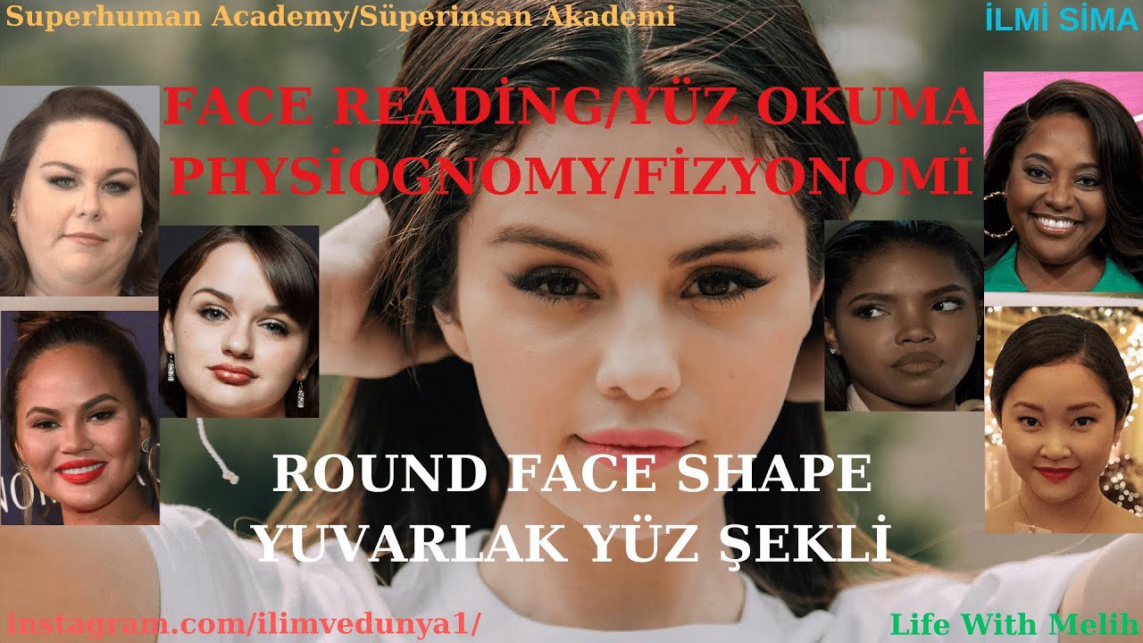 Round Face Shape! Face Reading/Physiognomy/Character/Personality ...