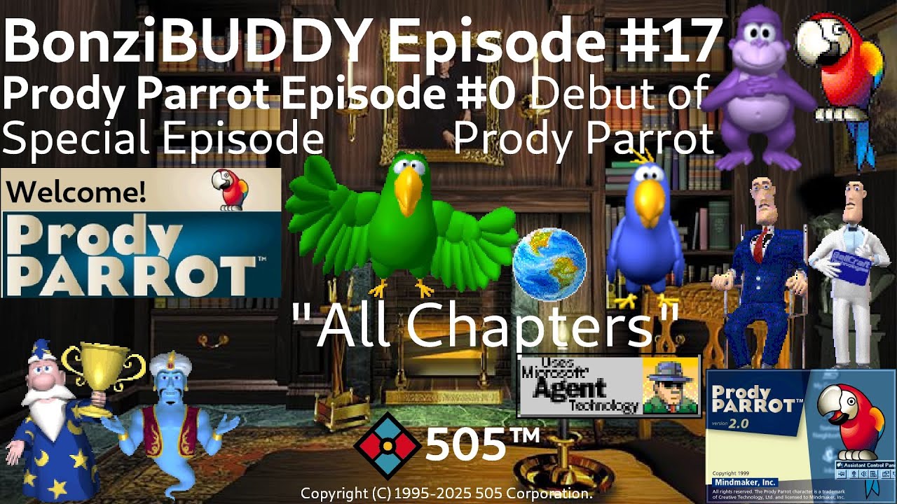 BonziBUDDY Episode #17 & Prody Parrot Episode #0 | Debut of Prody ...