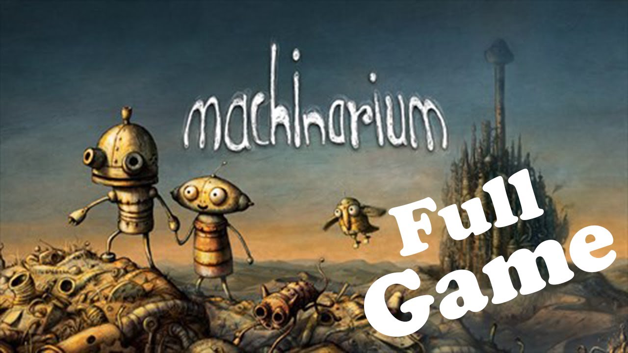 Machinarium | Full game play | Walkthrough - YouTube
