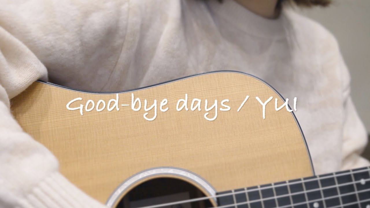 Good-bye days - YUI (cover) - YouTube