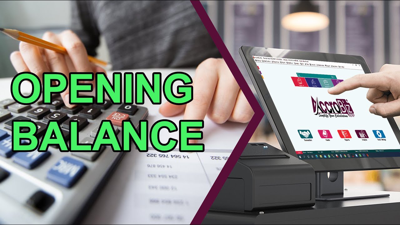OPENING BALANCE | How to make opening balance for ledgers | AccroBIZ ...