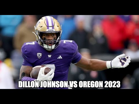 Dillon Johnson (#7 Washington RB) VS Oregon 2023 (All Plays) - YouTube