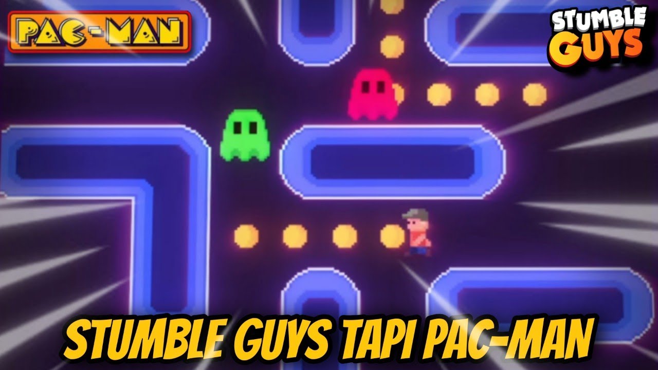 Stumble Guys Tapi Pac-Man 🎮 Stumble Guys - YouTube
