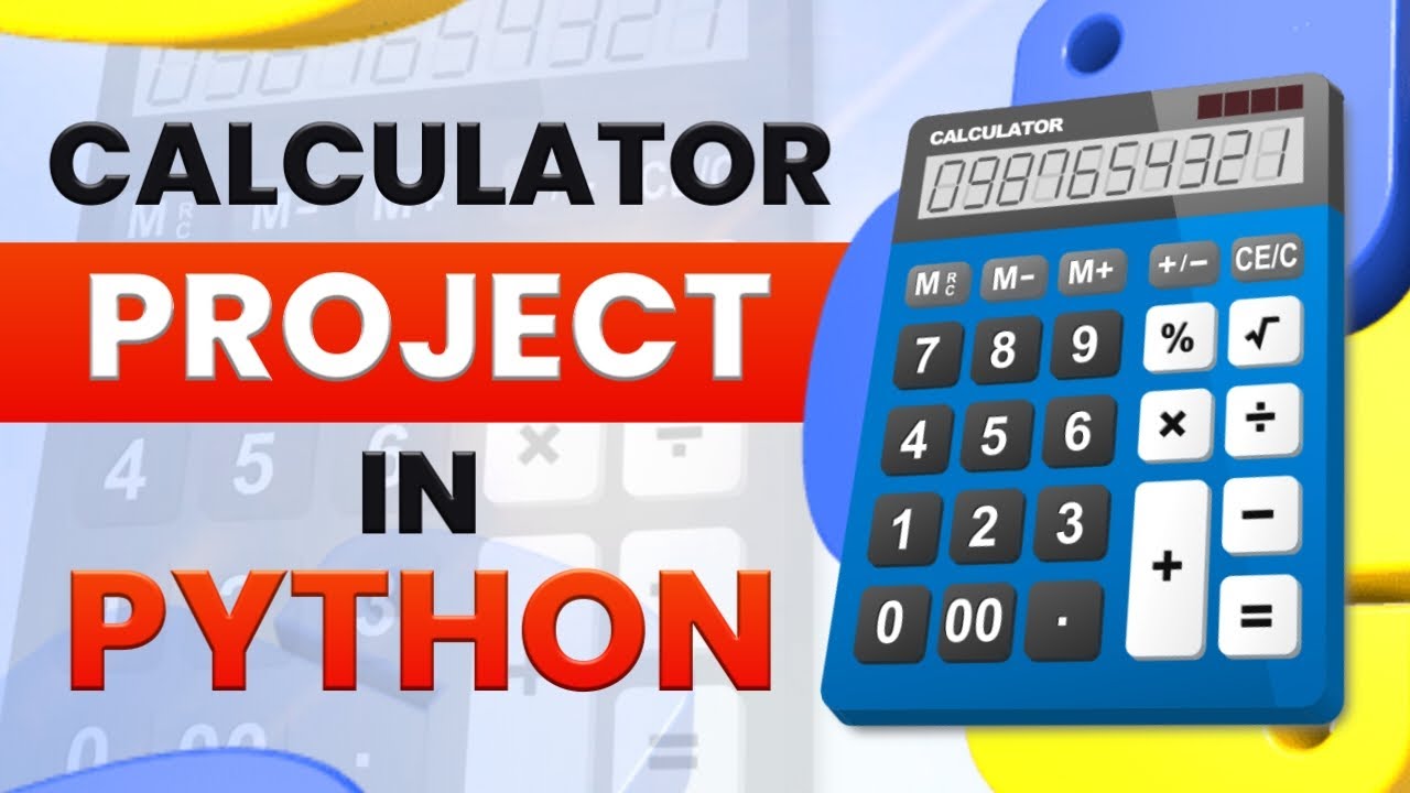 I Built a Simple Calculator with Python in 1 Week and Here's What ...