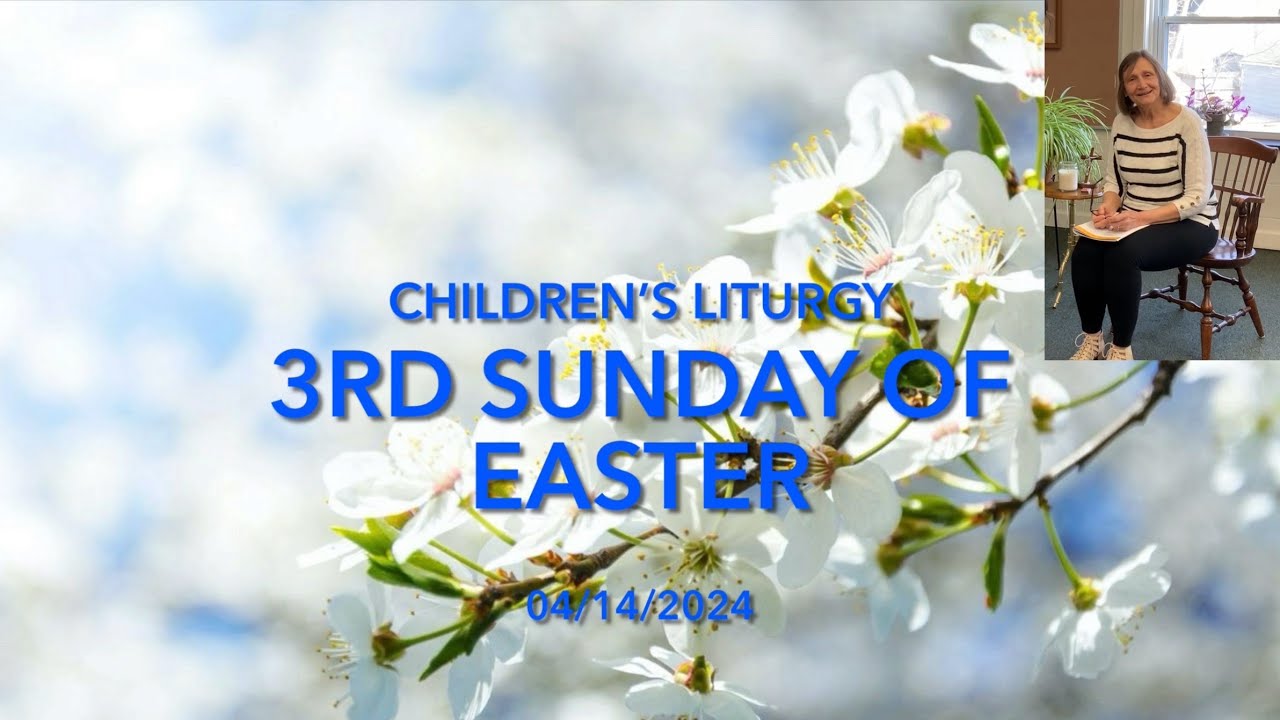 CHILDREN’S LITURGY | 3RD SUNDAY OF EASTER (04/14/2024) - YouTube