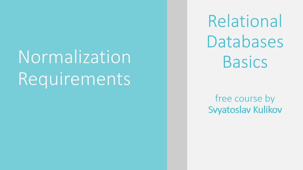 03 - 03 - Normalization Requirements [RUS] - YouTube