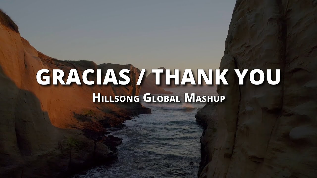 Gracias / Thank You (Bilingual Mashup Letra) - YouTube