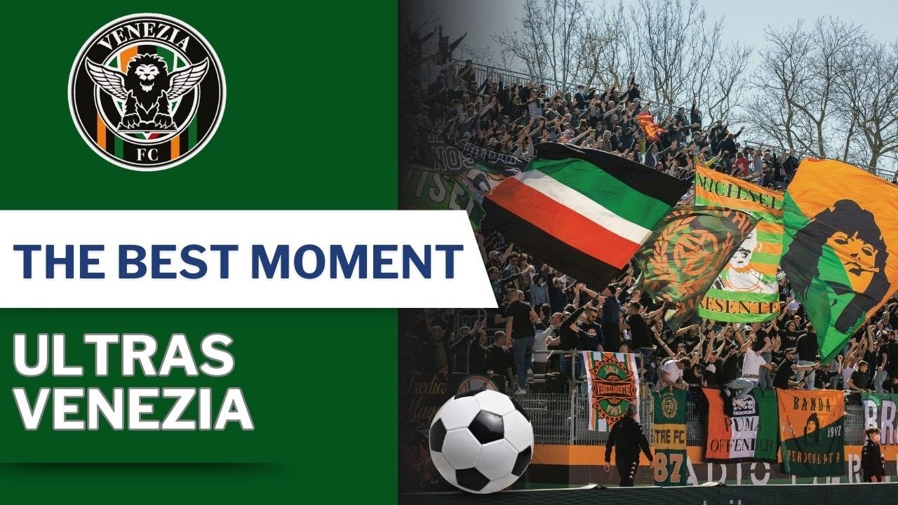 THE BEST MOMENT FROM ULTRAS VENEZIA - YouTube