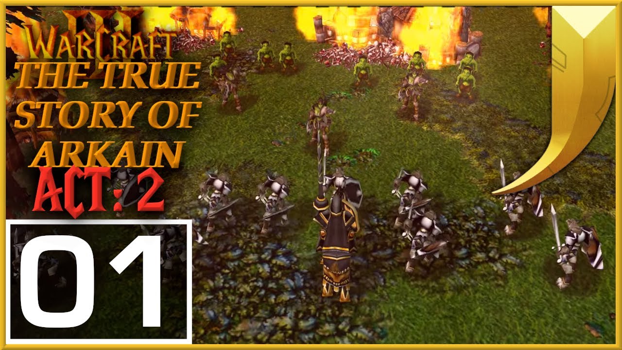 Warcraft 3: The TRUE Story of Arkain [Act 2] 01 - Rescue - YouTube