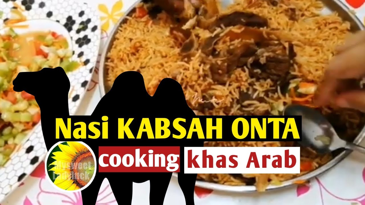 Cooking NASI KABSAH Daging ONTA khas Arab Saudi | MARSHA & SALAD - YouTube