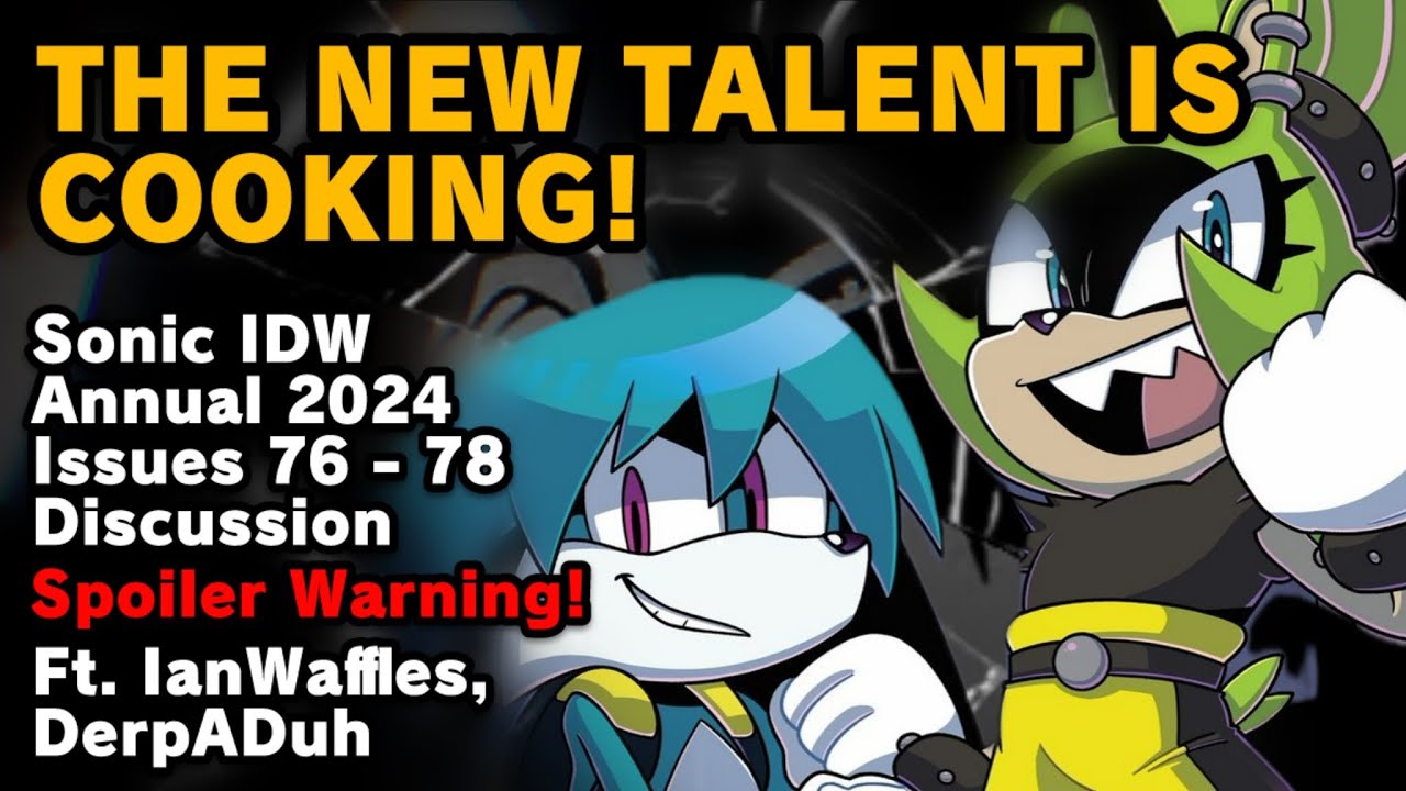 IDW Sonic Discussion Annual + 76-78 Lavicast - YouTube