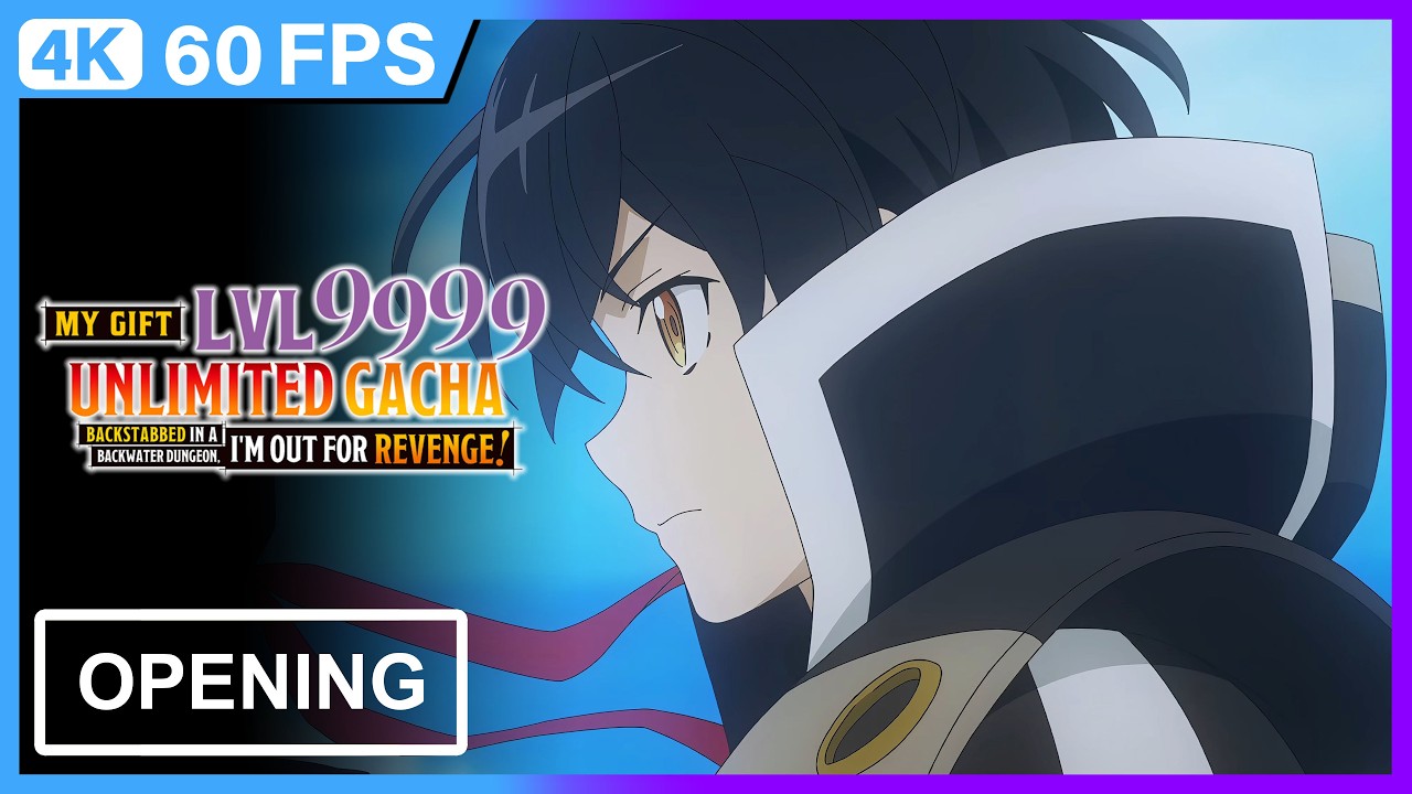 My Gift Lvl 9999 Unlimited Gacha: Backstabbed in a Backwater Dungeon ...