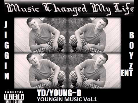Young D Music Changed My Life (FULL MIXTAPE) - YouTube