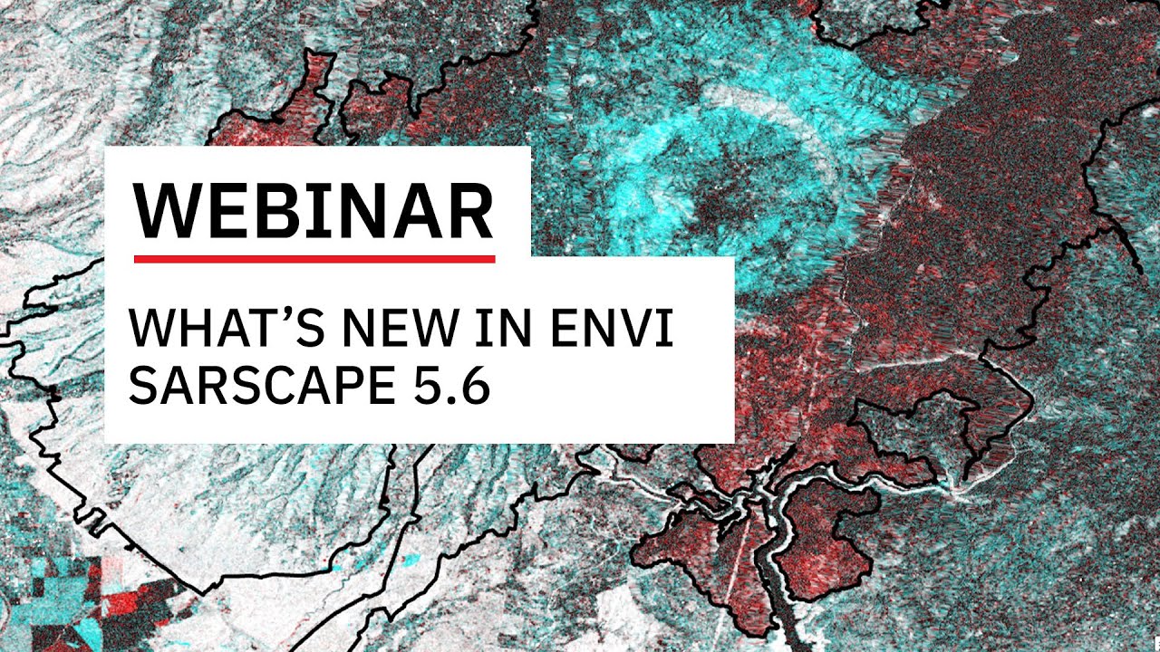 What’s New in ENVI SARscape 5.6 - YouTube