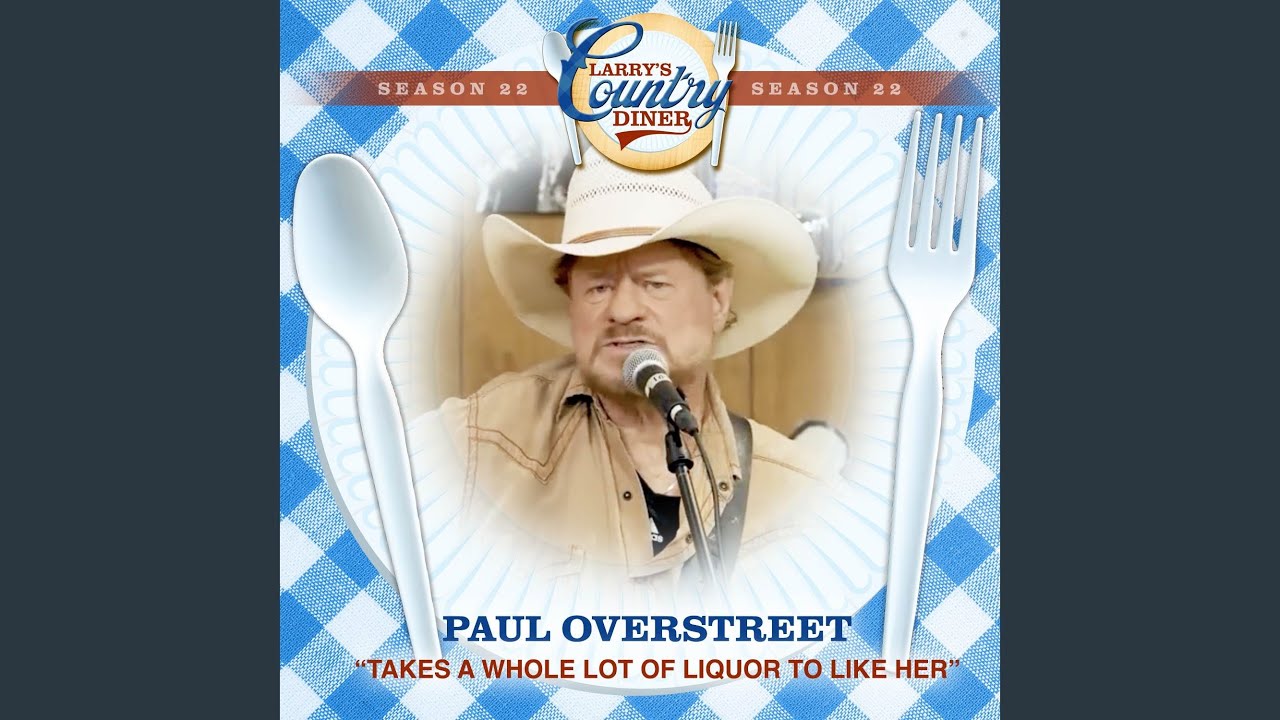 Takes A Whole Lot Of Liquor To Like Her (Larry's Country Diner Season ...