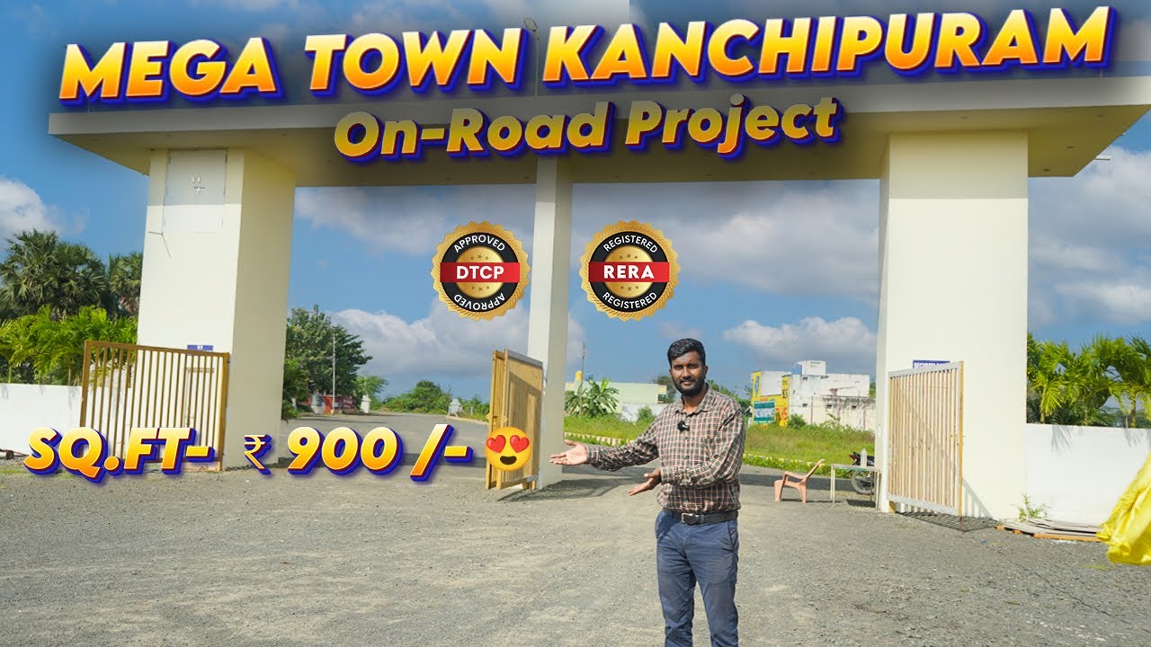 Mega Town Plots in Kanchipuram | On Road Low Budget Project | Down ...