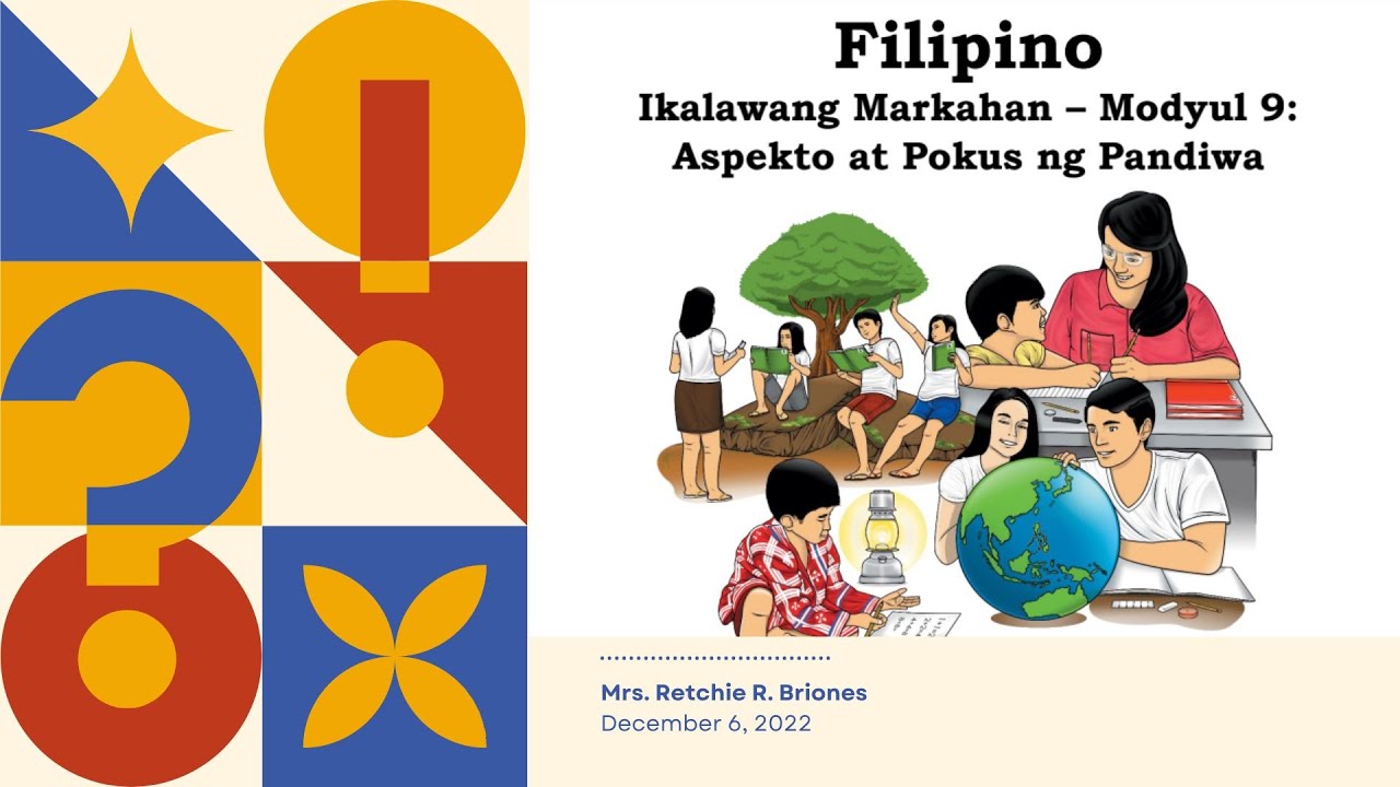 FILIPINO 6 | Q2 | WEEK 5 | DAY 2 | ASPEKTO AT POKUS NG PANDIWA - YouTube