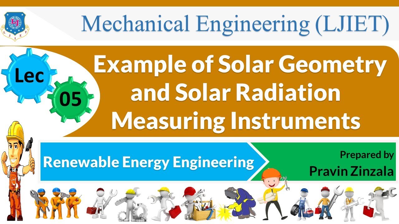 L 05 Example and Solar Radiation Measuring Instruments | Renewable ...