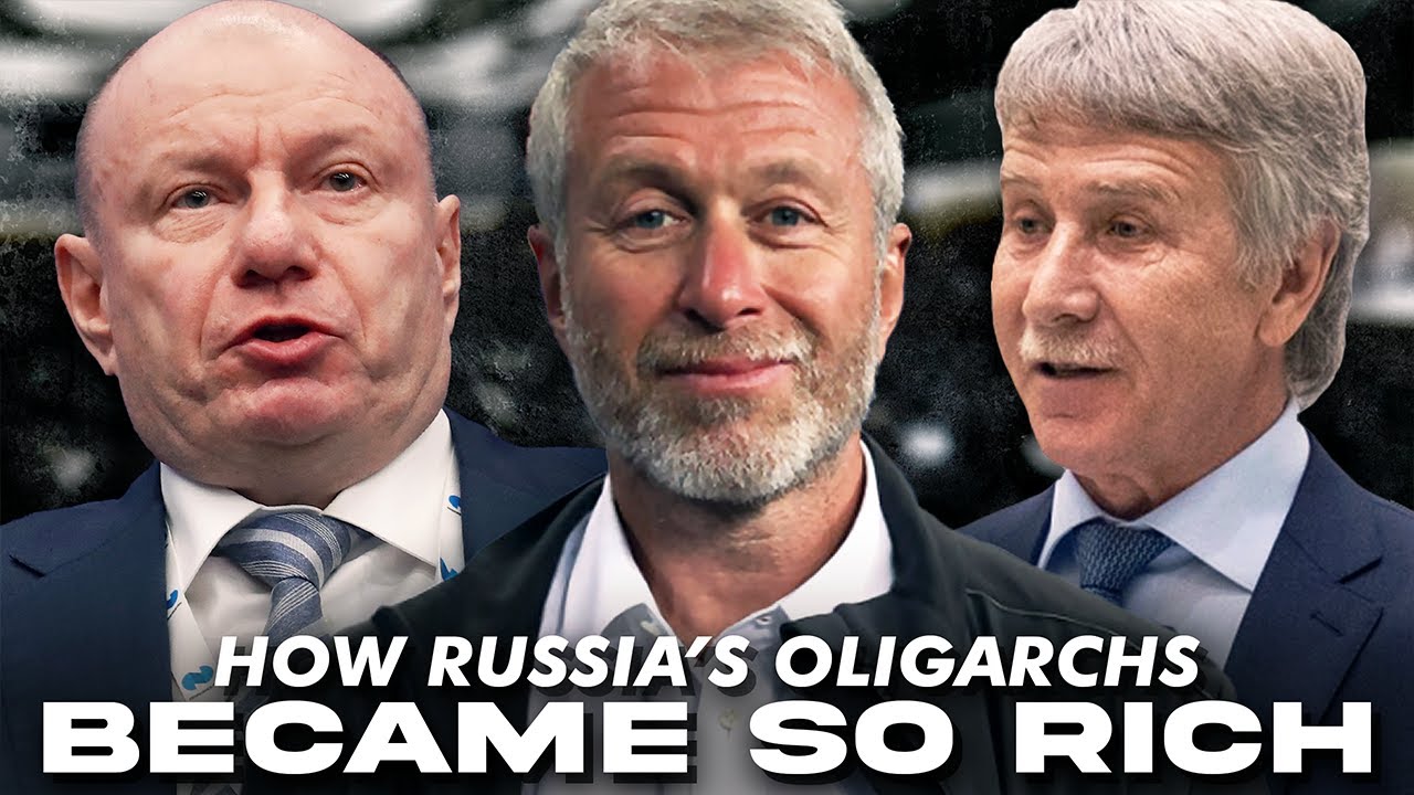How Did the Russian Oligarchs Become So Powerful? - YouTube