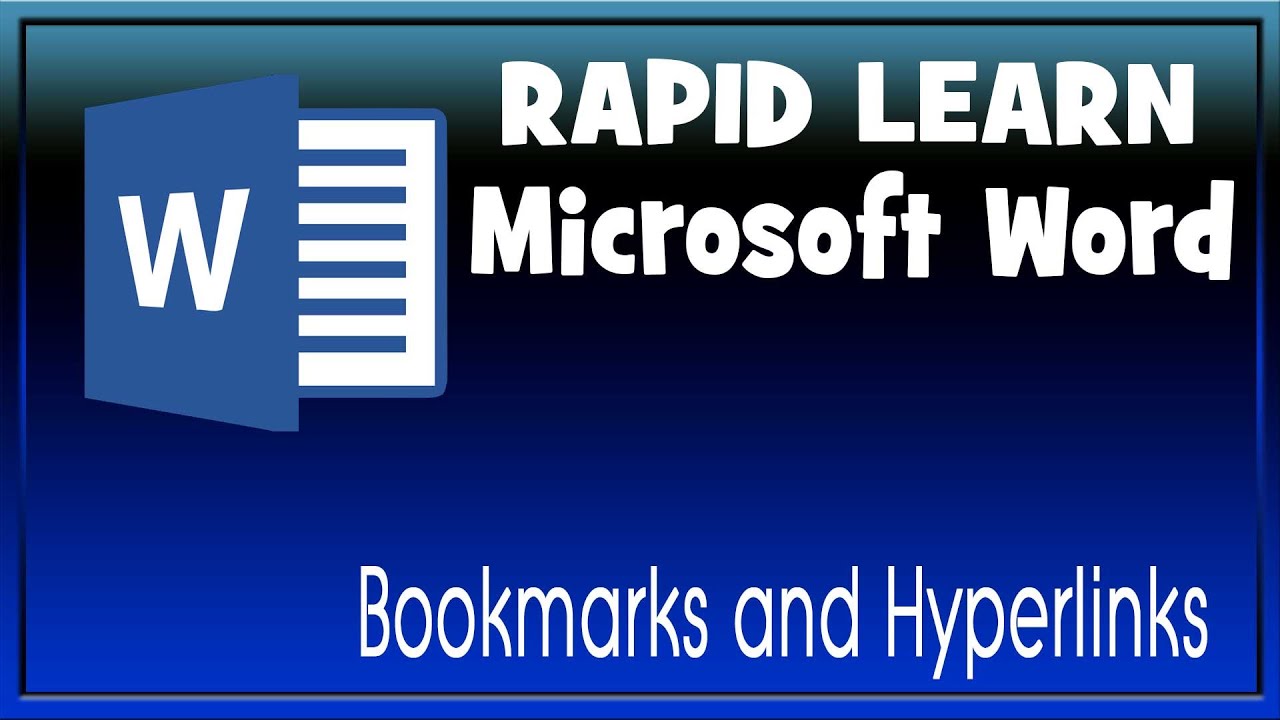Rapid Learning Bookmarks And Hyperlinks Microsoft Word Course YouTube Rapid Learning Bookmarks And Hyperlinks Microsoft Word Course YouTube