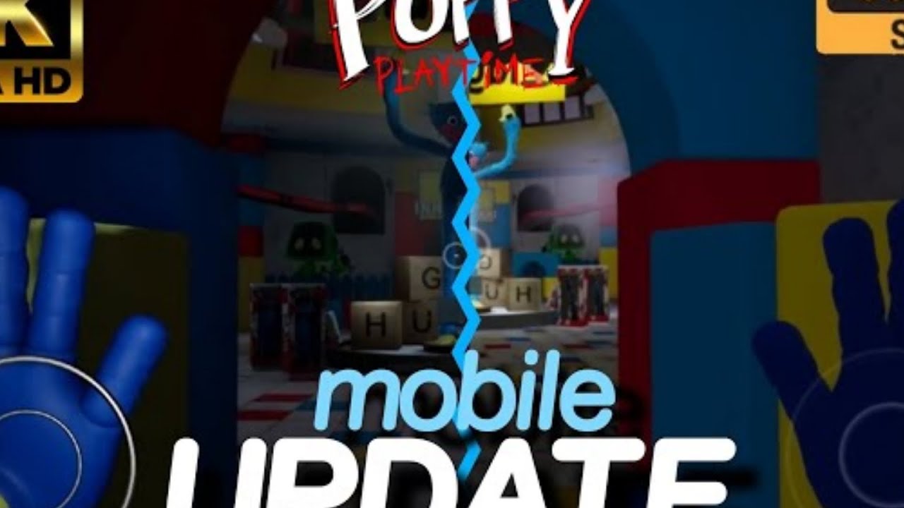 Chapters Poppy Playtime Chapter 1 Mobile Graphics Update and More - YouTube