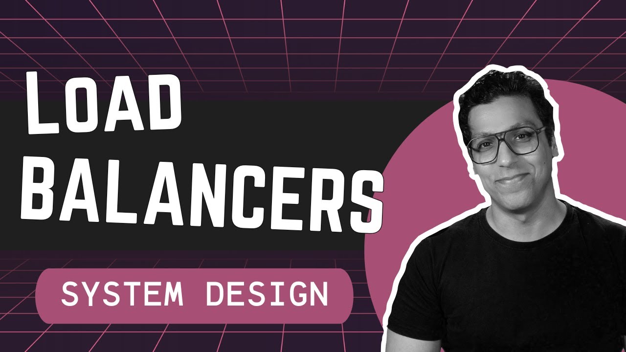 What is a Load Balancer? System Design Guide - YouTube