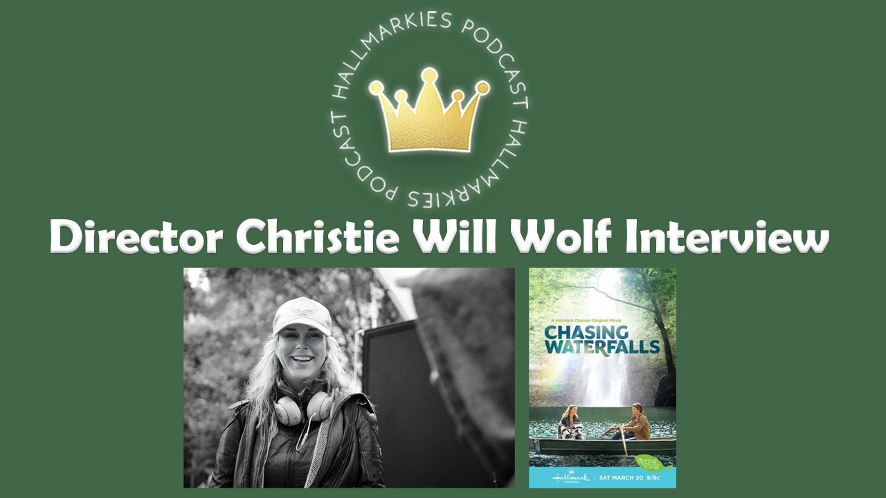 Director Christie Will Wolf Interview (CHASING WATERFALLS) - YouTube